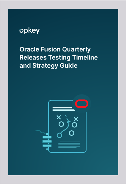 Oracle Fusion Quarterly Releases Testing Timeline and Strategy Guide